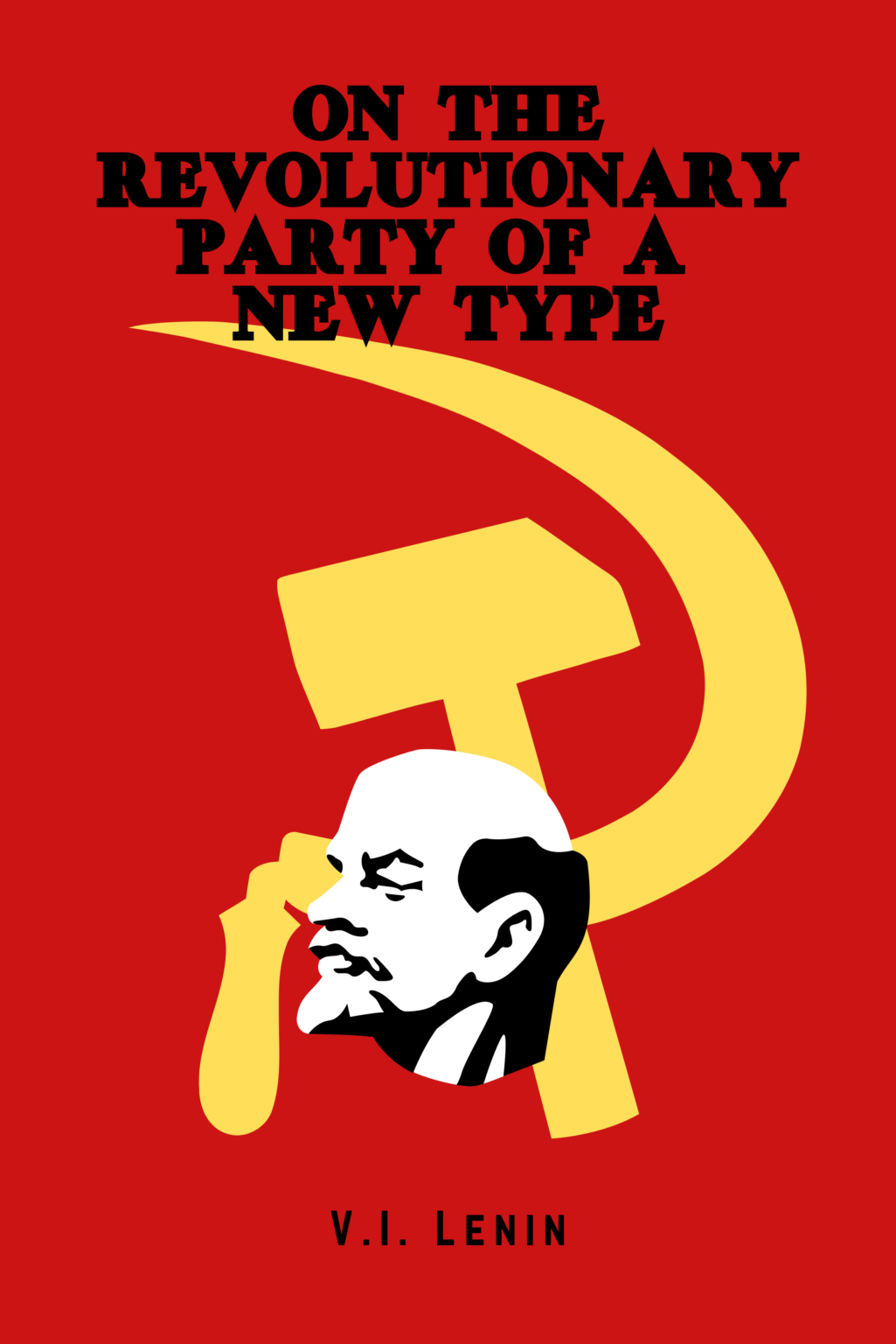 On the Revolutionary Party of a New Type - New Outlook Publishers